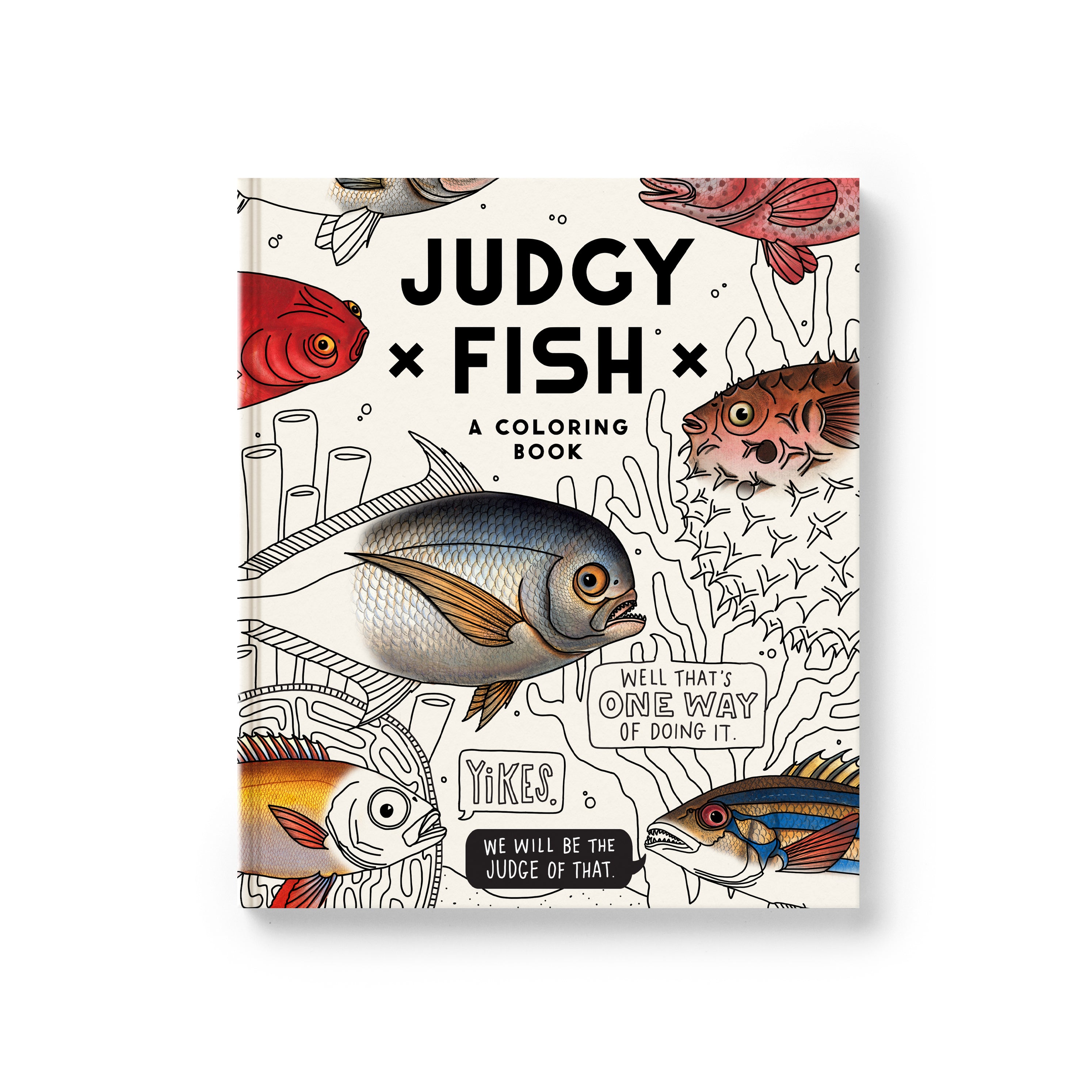 Judgy Fish Coloring Book (Novelty Book)– Abrams & Chronicle Books