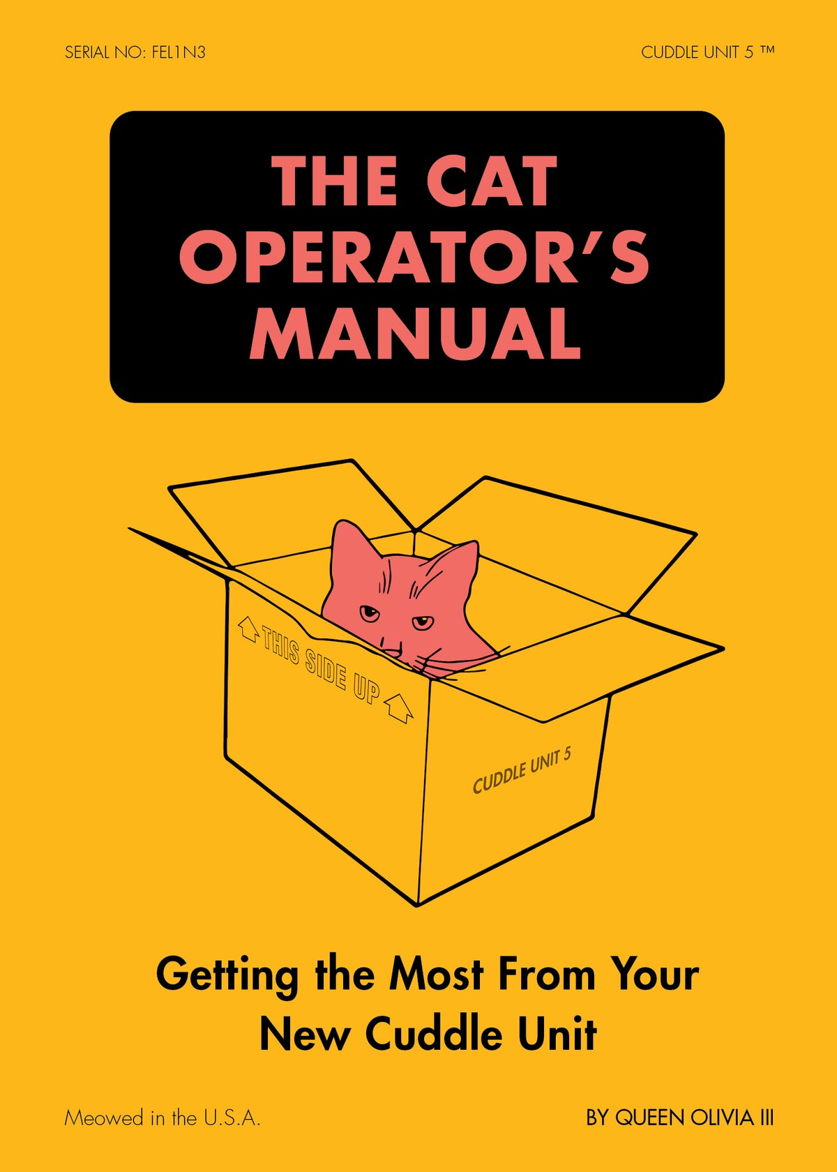 The Cat Operator's Manual - Getting the Most from Your New Cuddle Unit ...